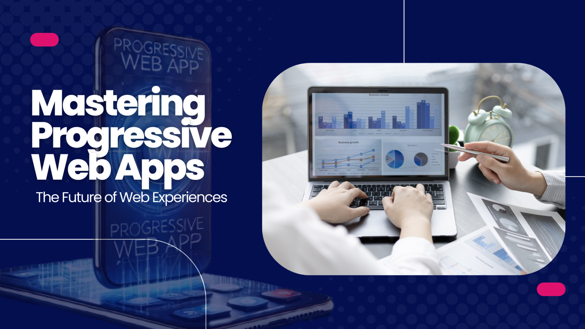 Progressive Web Apps Future Of Seamless Web Experiences